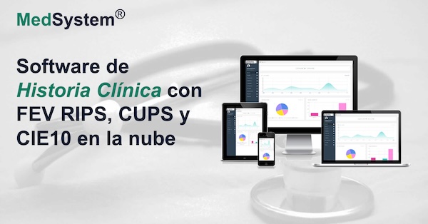 MedSystem® | Software de Historia Clínica con FEV RIPS, CIE10 ...